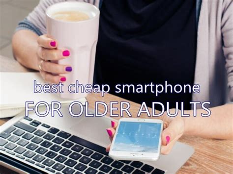 Best Cheap Phone For Seniors And Older Adults In Techosaurus Rex