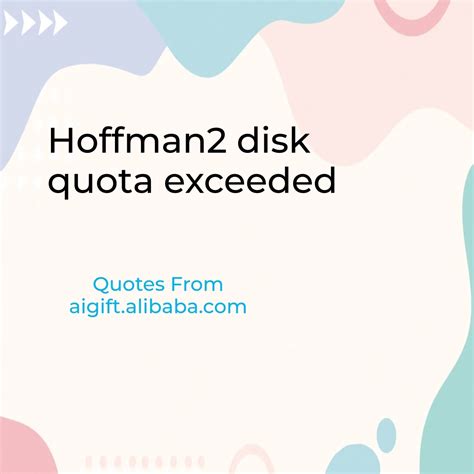 100 Tips On Managing Hoffman2 Disk Quota Exceeded Issues