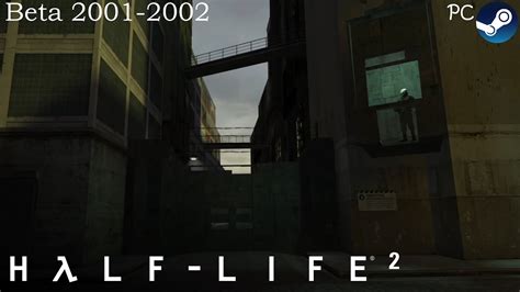 Half Life 2 Beta 2001 2002 Pc Longplay Youtube