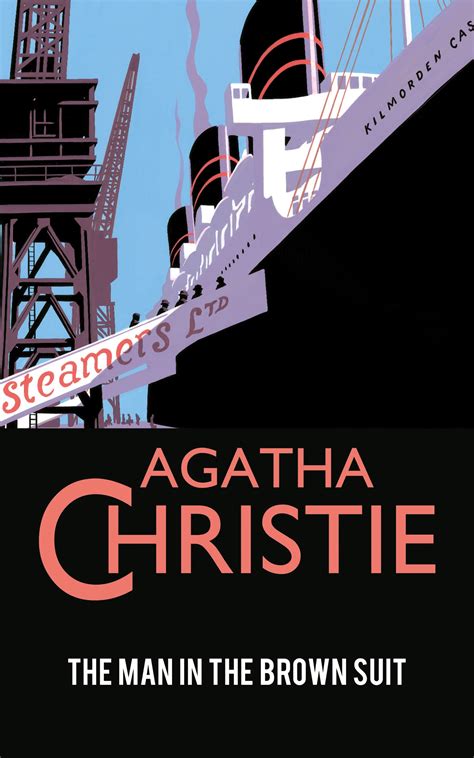 The Man In The Brown Suit A Mysterydetective Classic By Agatha