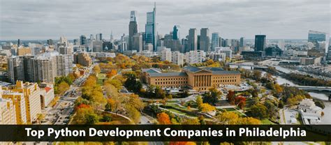 Top 10 Python Development Companies In Philadelphia Updated Top