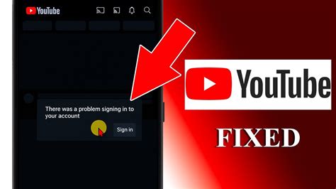 There Was A Problem Signing Into Your Account Youtube Sign In Problem