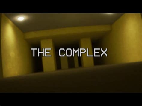 The Backrooms Found Footage The Complex Youtube