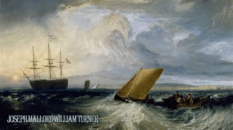 조지프 말로드 윌리엄 터너 Joseph Mallord William Turner Blessed Daddys Music Calm Music Youtube