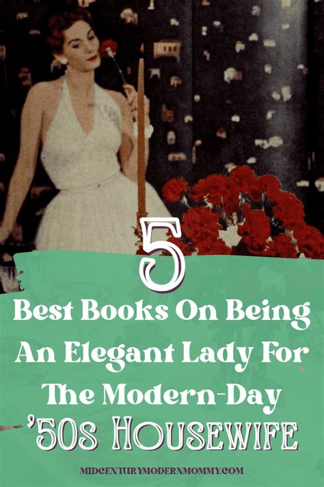 The Top 5 50s Housewife Books For How To Be An Elegant Lady ⋆ Mid