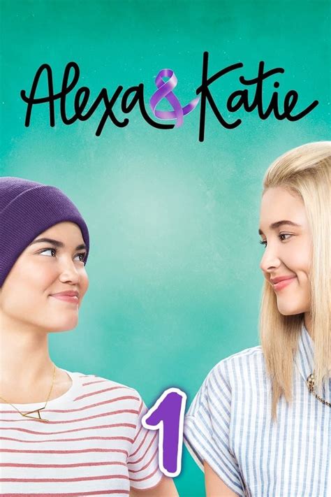Where To Watch Alexa And Katie • Part 1 Full Episodes Online Plex