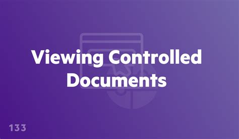 Viewing Controlled Documents