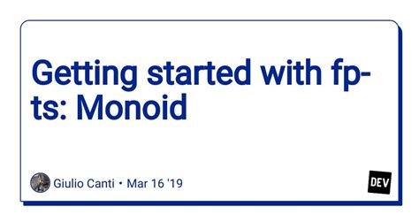 Getting Started With Fp Ts Monoid Rtypescript