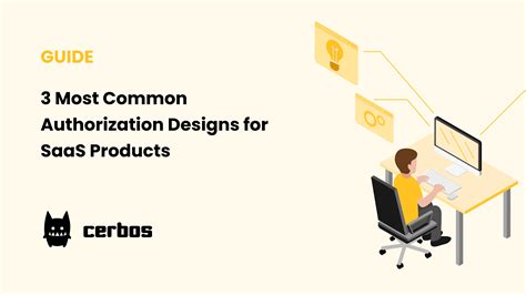 3 Most Common Authorization Designs For Saas Products