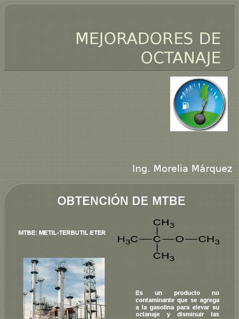 Presentacion De Mtbe Pdf Gasolina Catálisis