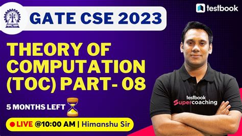 GATE CSE 2023 Preparation | Theory of Computation -08 | TOC GATE Lectures | PSU | GATE |Himanshu ...