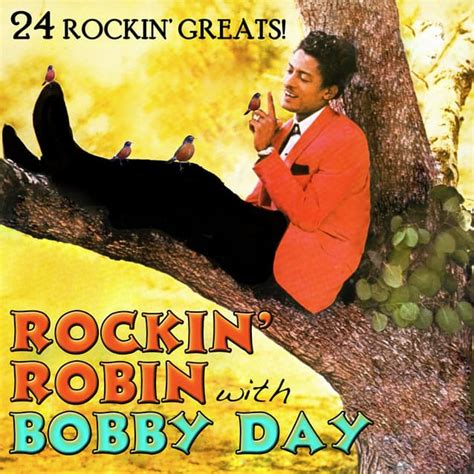 Bobby Day Rockin Robin Music Legend