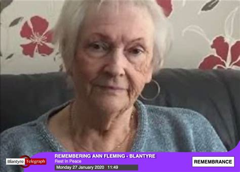 Remembering Ann Fleming Rest In Peace Blantyre Telegraph Facebook