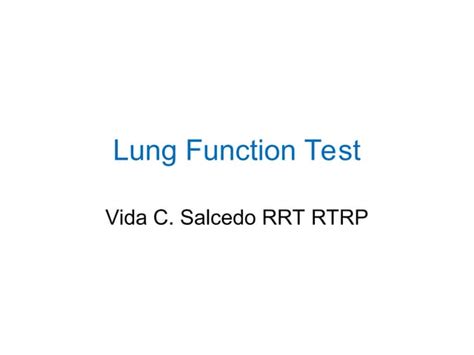 Pft Pulmonary Lung Function Test Poerpoint Presentation Ppt