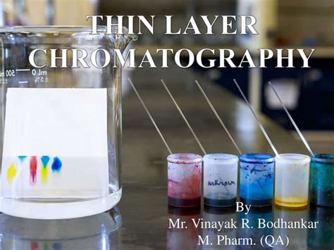 Tlc Thin Layer Chromatography Ppt Tlc Thin Layer Chromatography Ppt