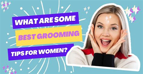 Personal Grooming Tips For Females At Linda Fujiwara Blog