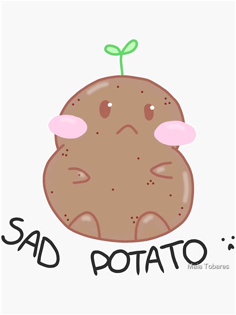 Sad Potato Sticker For Sale By Biitterbluem Redbubble