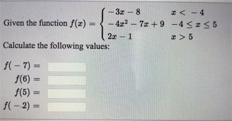 Solved Given the function f(x) -4x2-7x + 9-4