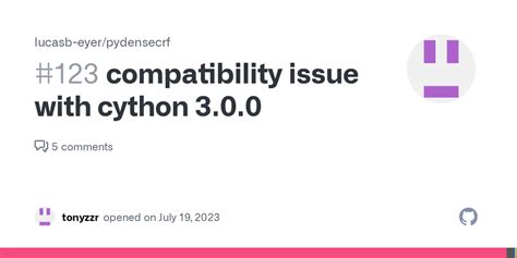 Compatibility Issue With Cython 300 · Issue 123 · Lucasb Eyerpydensecrf · Github