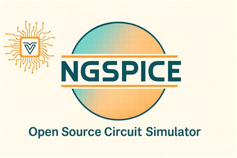 Ngspice Free Open Source Circuit Simulator Guide