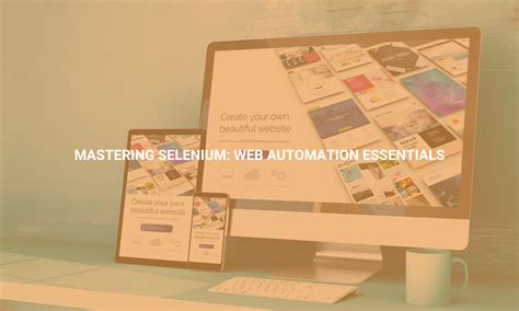 Mastering Selenium Web Automation Essentials Alpha Academy