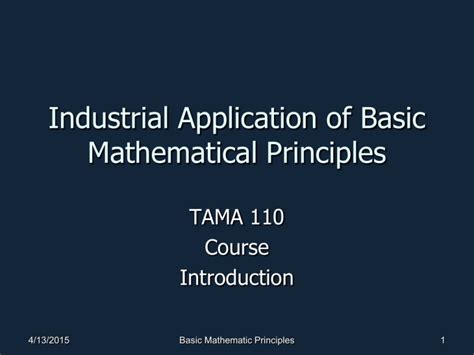 Industrial Application Of Basic Mathematical Principles