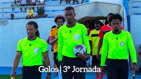 Lsn24 Golos Desta 3ª Jornada Youtube