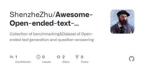 Github Shenzhezhuawesome Open Ended Text Generation Collection Of