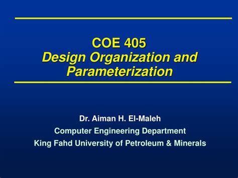 PPT COE Design Organization And Parameterization PowerPoint Presentation ID