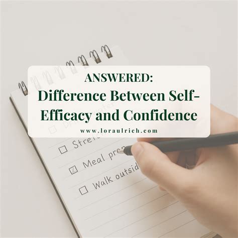 Difference Between Self Efficacy And Confidence Lora Ulrich