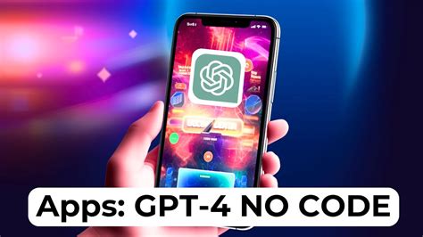 Code Free App Creation With GPT Unleash Your Ideas Now YouTube