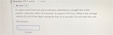 Solved An Object Starts From Rest And Accelerates Uniformly