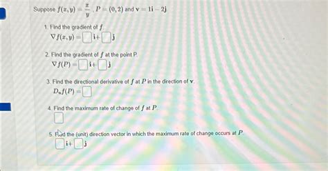 solved suppose f x y xy p 0 2 ﻿and v 1i 2jfind the