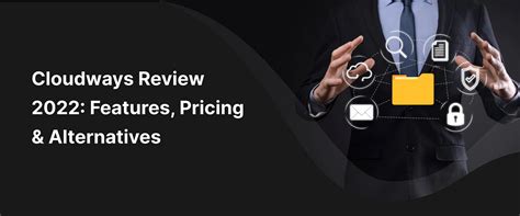 cloudways review 2022 features pricing and alternatives ecommerce