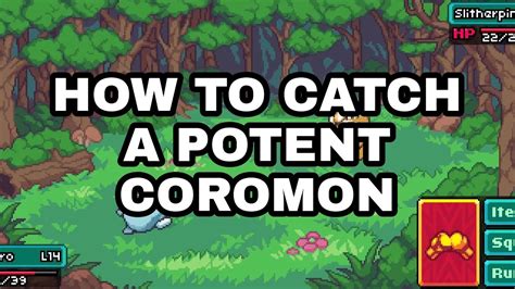 Coromon How To Catch A Potent Coromon Potent Slitherpin Youtube