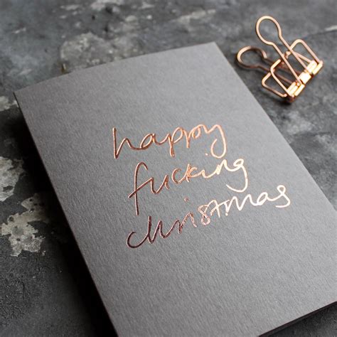 Happy Fucking Christmas Rose Gold Foil Christmas Card By Text From A Friend
