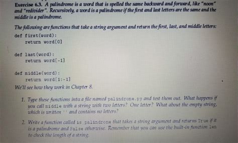 Solved Exercise 63 A Palindrome Is A Word That Is Spelled