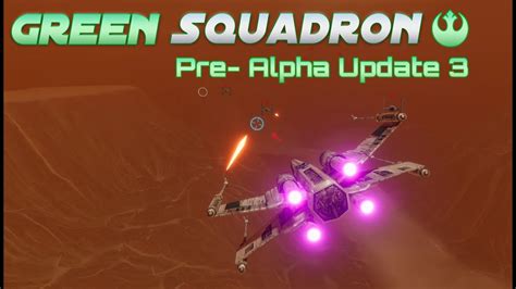 Star Wars Green Squadron Gameplay Pre Alpha V3 Update Battlefront