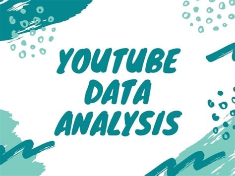 Youtube Data Analysis Part 1 Projects Based Learning