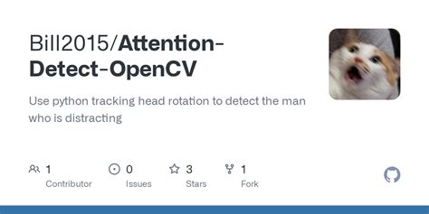 github bill2015 attention detect opencv use python tracking head rotation to detect the man