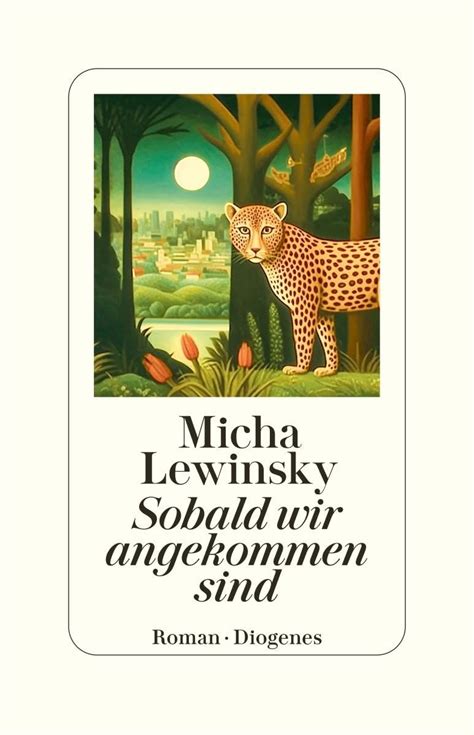 Sobald Wir Angekommen Sind Lewinsky Micha Amazon De Bücher