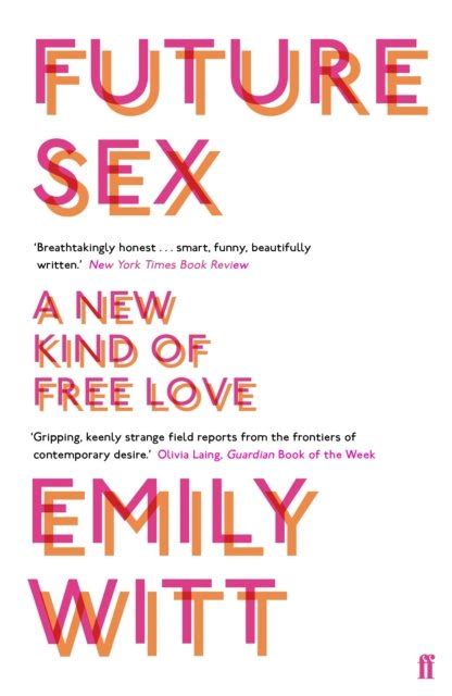 Future Sex A New Kind Of Free Love Ark Bokhandel