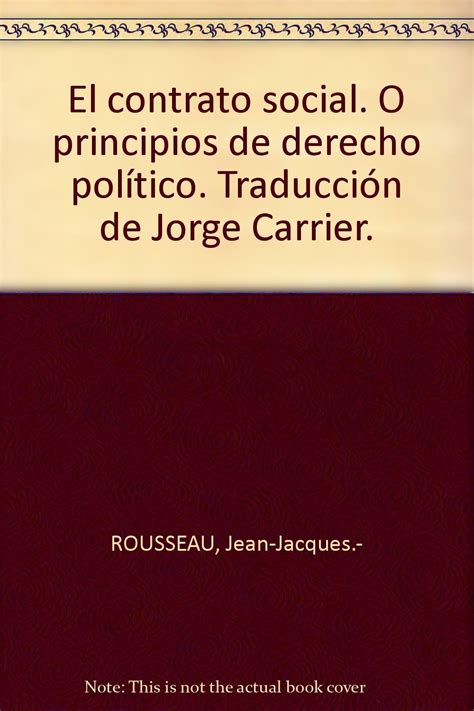 El Contrato Social O Principios De Derecho Político Traducción De