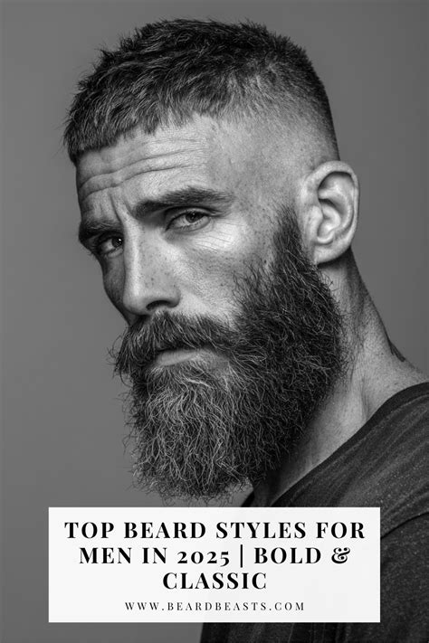 Beard Styles For Men Timeless Looks And Bold Trends For 2025 Love Yarn