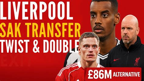 Liverpool 🔴 Isak Transfer Twist And Double Exit 🚨 Reds Eye £86m