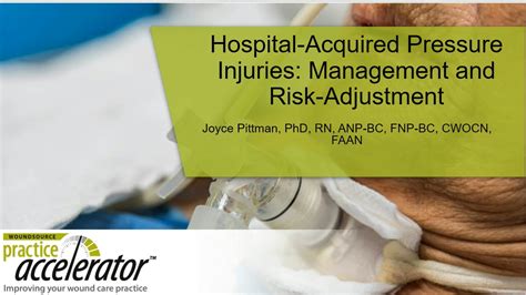 Hospital Acquired Pressure Injuries Management And Risk Adjustment On