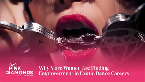 Why Women Are Finding Empowerment In Exotic Dance Careers