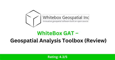 Whitebox Gat Geospatial Analysis Toolbox Review In 2025