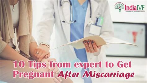 Essential Tips To Get Pregnant After Miscarriage India Ivf Fertility