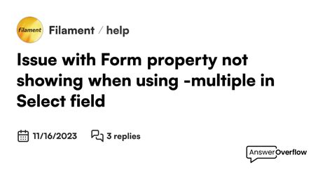issue with form property not showing when using multiple in select
